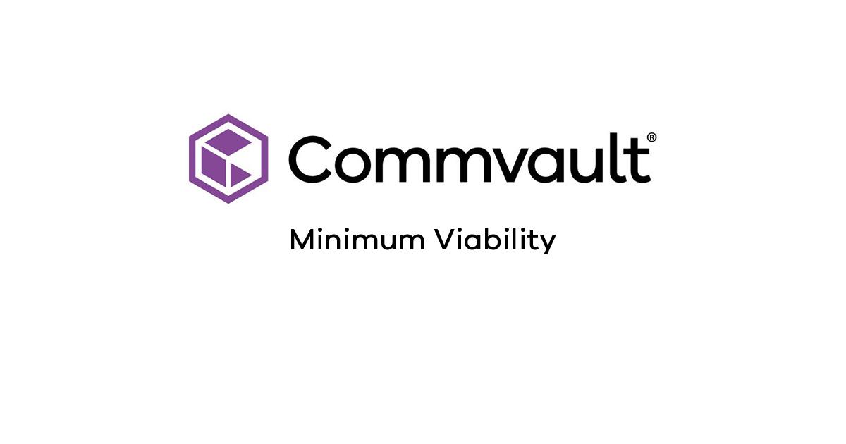 Minimum Viability for the Fastest Recovery | Commvault