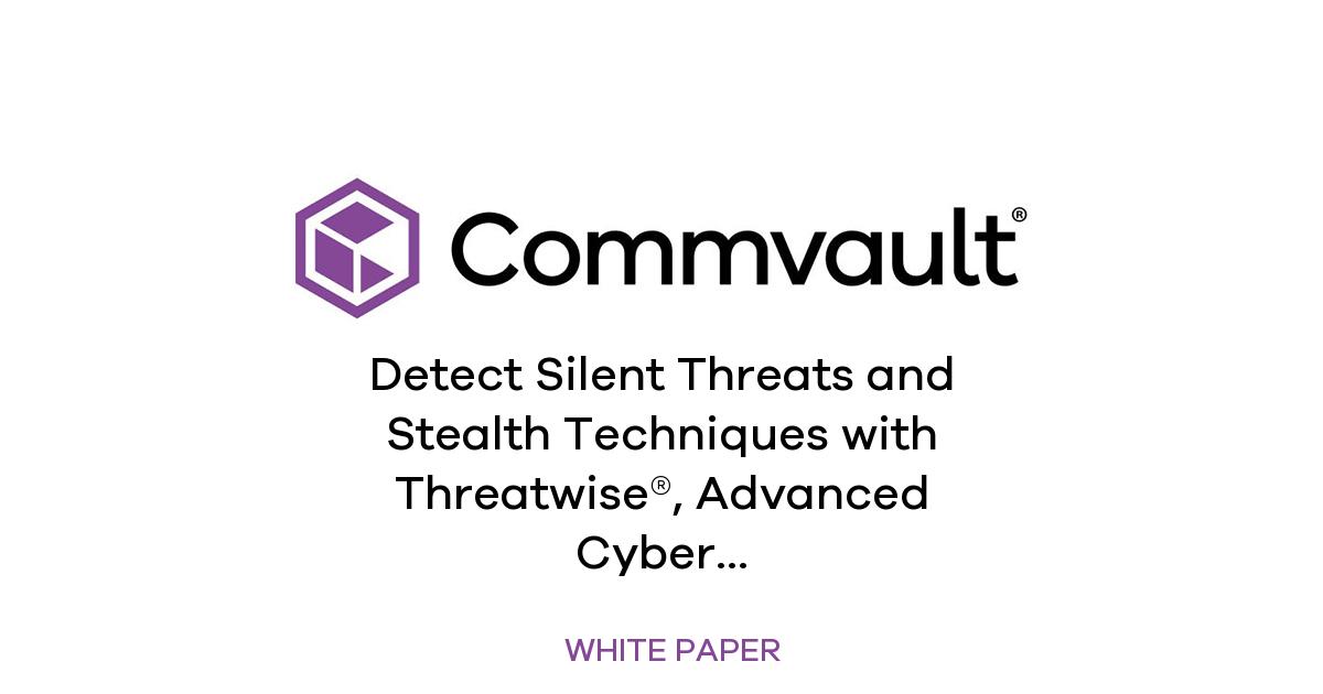 Detect Silent Threats and Stealth Techniques with Threatwise®, Advanced ...