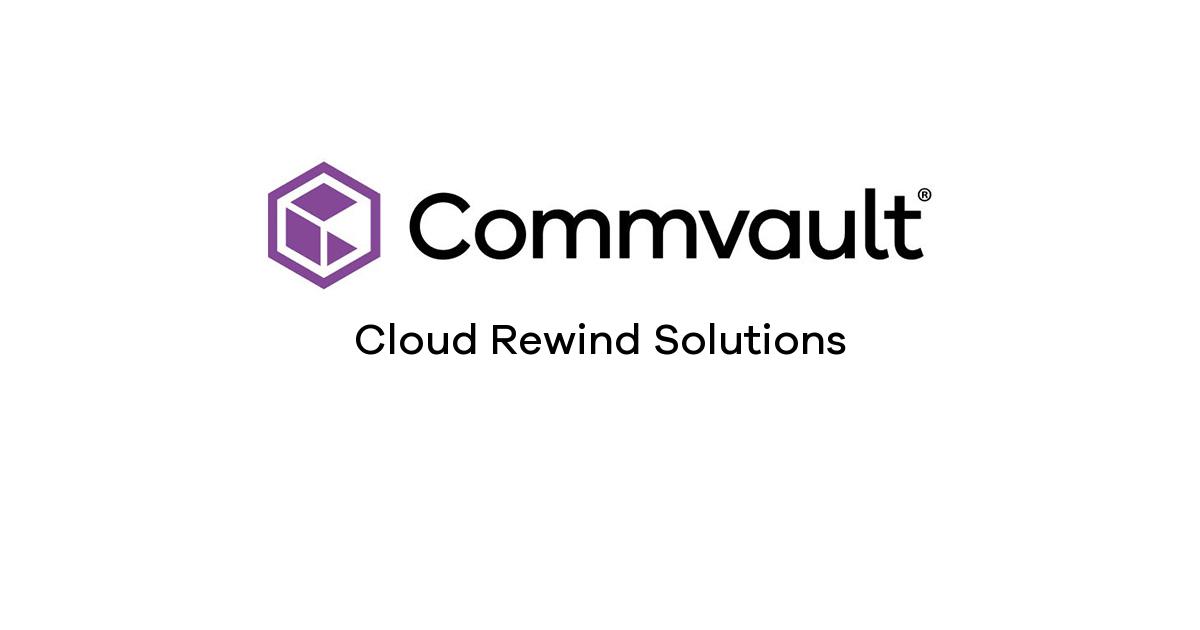 Cloud and Ransomware Recovery Solutions | Commvault Cloud Rewind