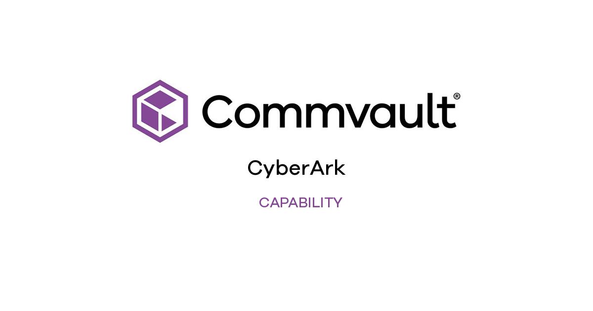 CyberArk | Commvault