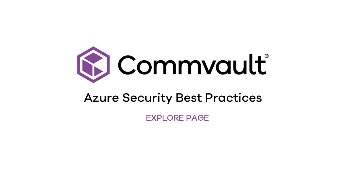 Azure Security Best Practices | Commvault