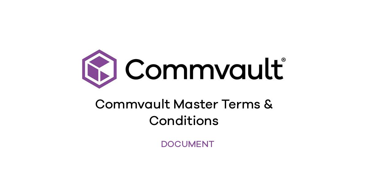Commvault Master Terms & Conditions | Commvault